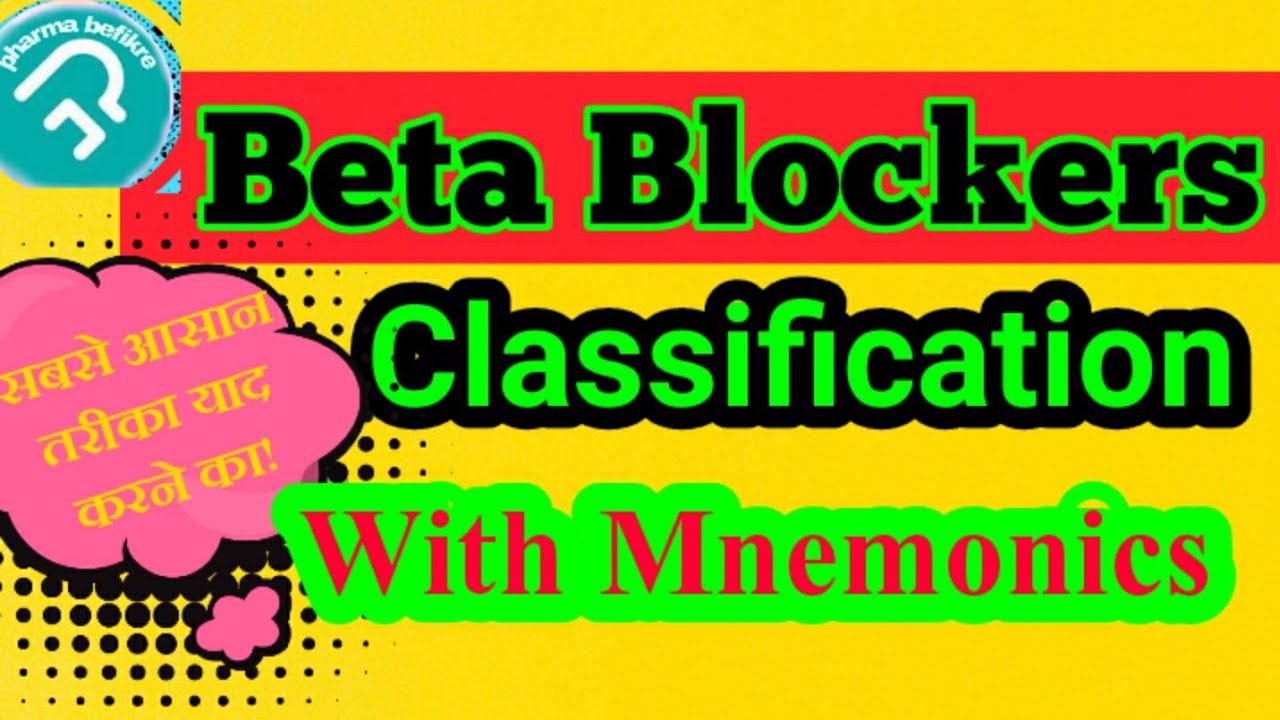 Beta Blockers Classification| Beta Blockers Classification with easy ...
