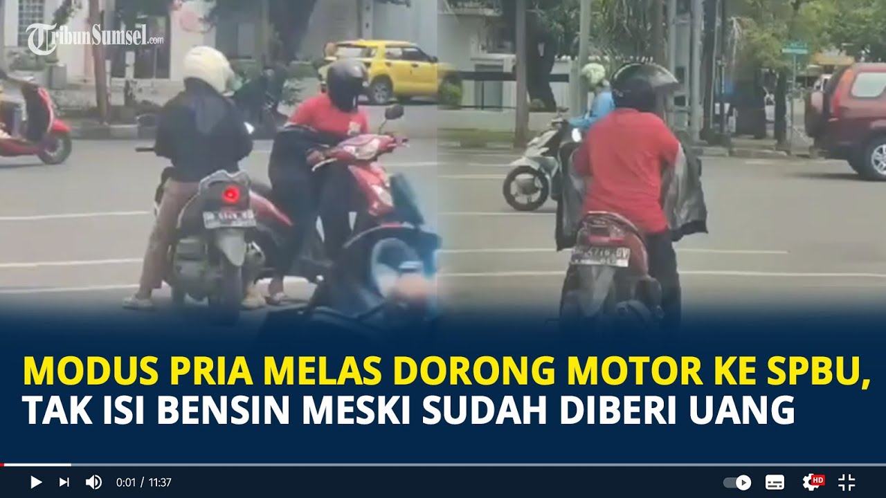 Viral Modus Pria Melas Dorong Motor ke SPBU, Tak Isi Bensin Meski Sudah Diberi Uang, Diburu ...
