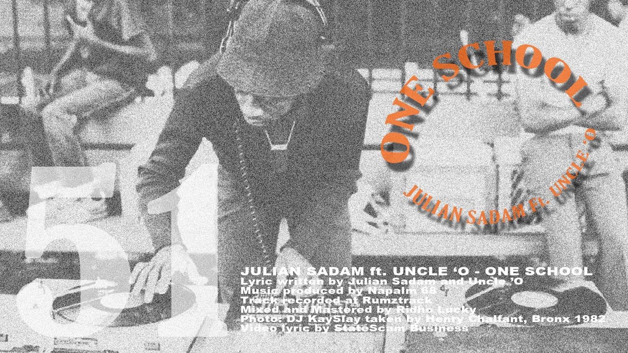 Julian Sadam ft. Uncle 'O - One School (Video Lyric) - YouTube