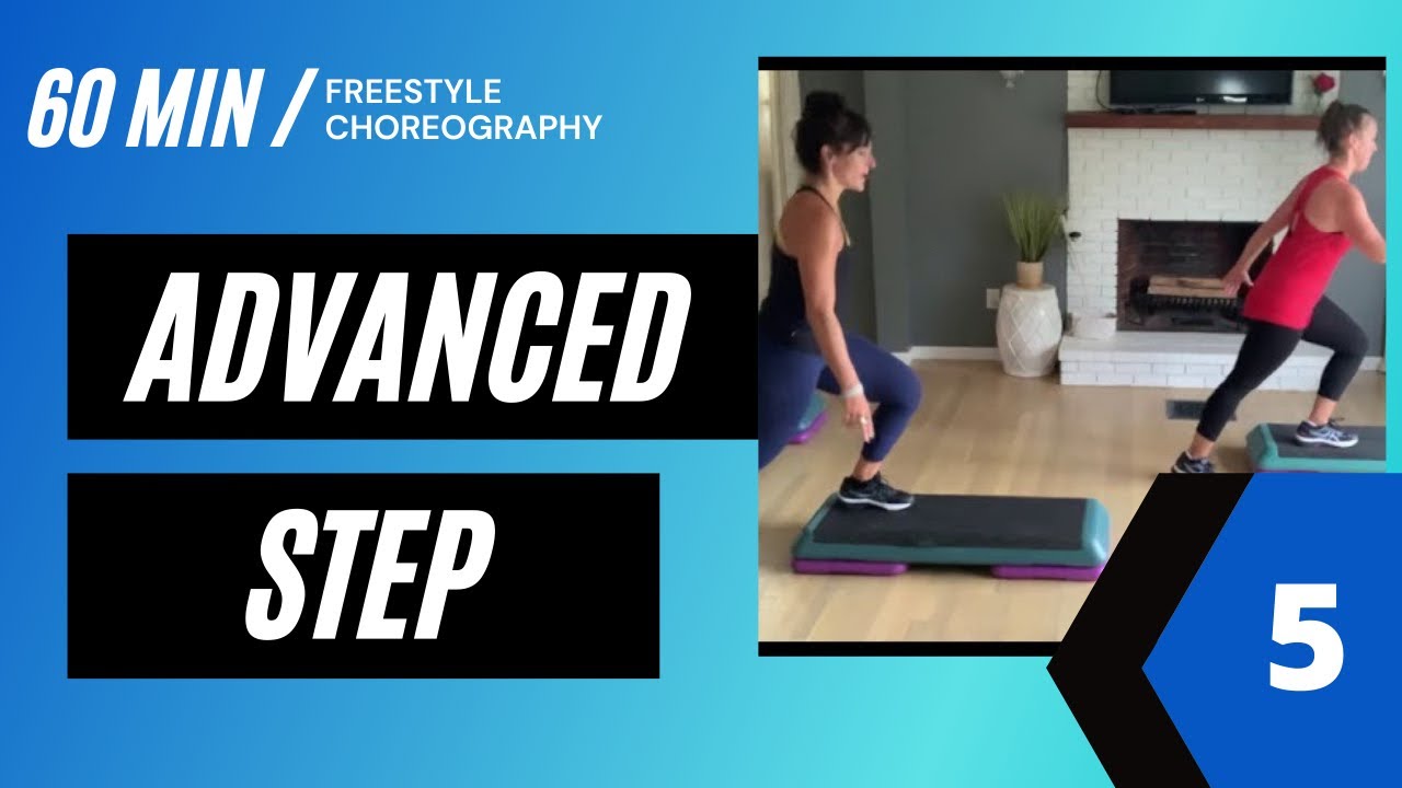 ADVANCED Step Class - YouTube