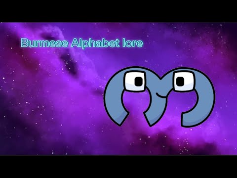 Burmese Alphabet lore - YouTube