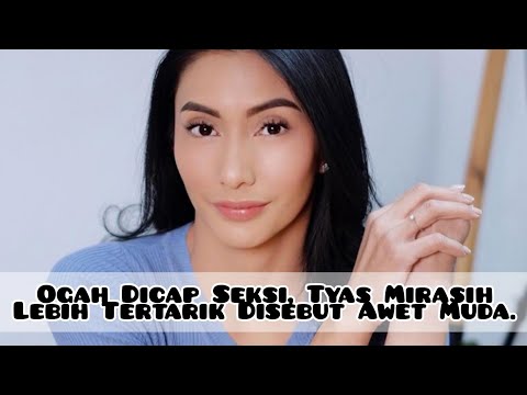 Ogah Dicap Seksi, Tyas Mirasih Lebih Tertarik Disebut Awet Muda.
