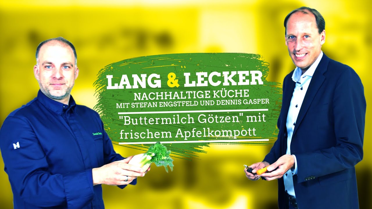 Lang und Lecker - Nachhaltige Küche mit Stefan Engstfeld und Dennis ...