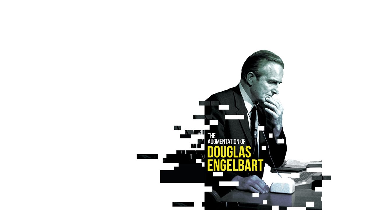 The Augmentation of Douglas Engelbart | Full Documentary - YouTube