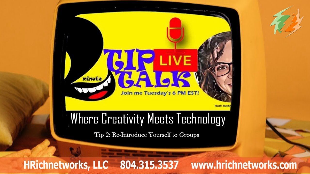 2 Minute Tip Talk - #2 Re-Introduce Yourself to Groups - YouTube