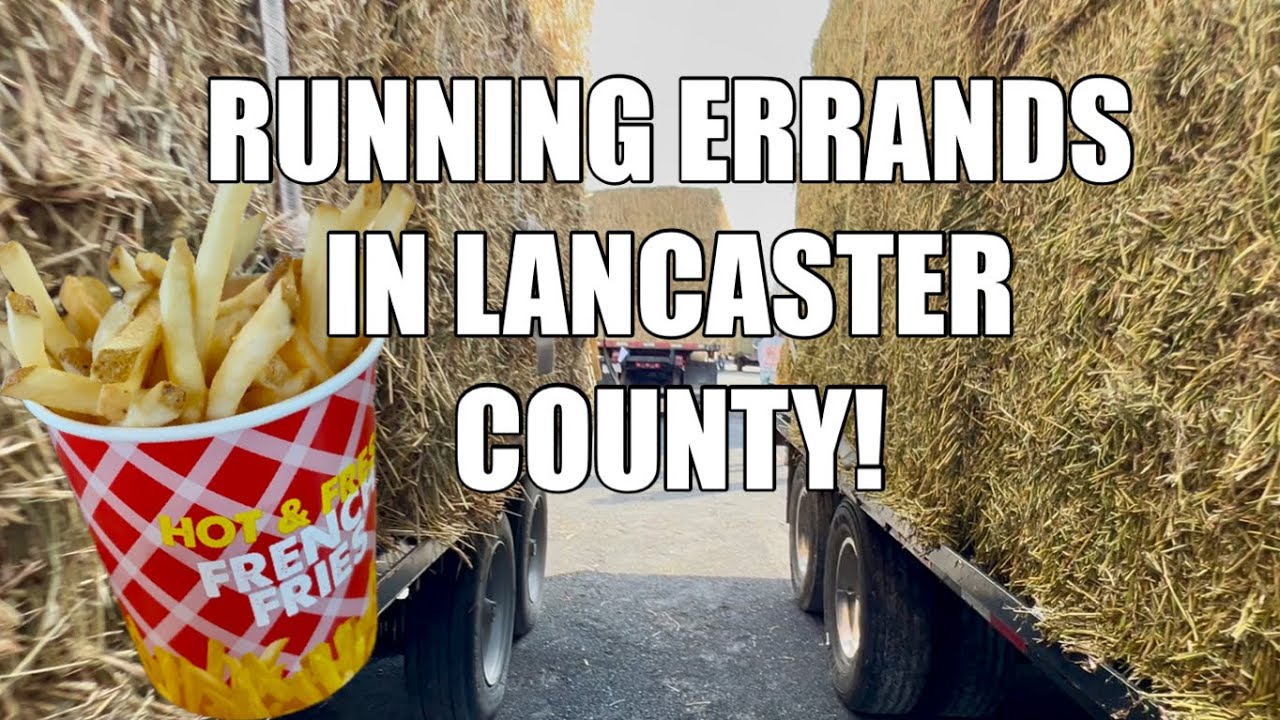 RUNNING ERRANDS in Lancaster County! HAY Day! - YouTube