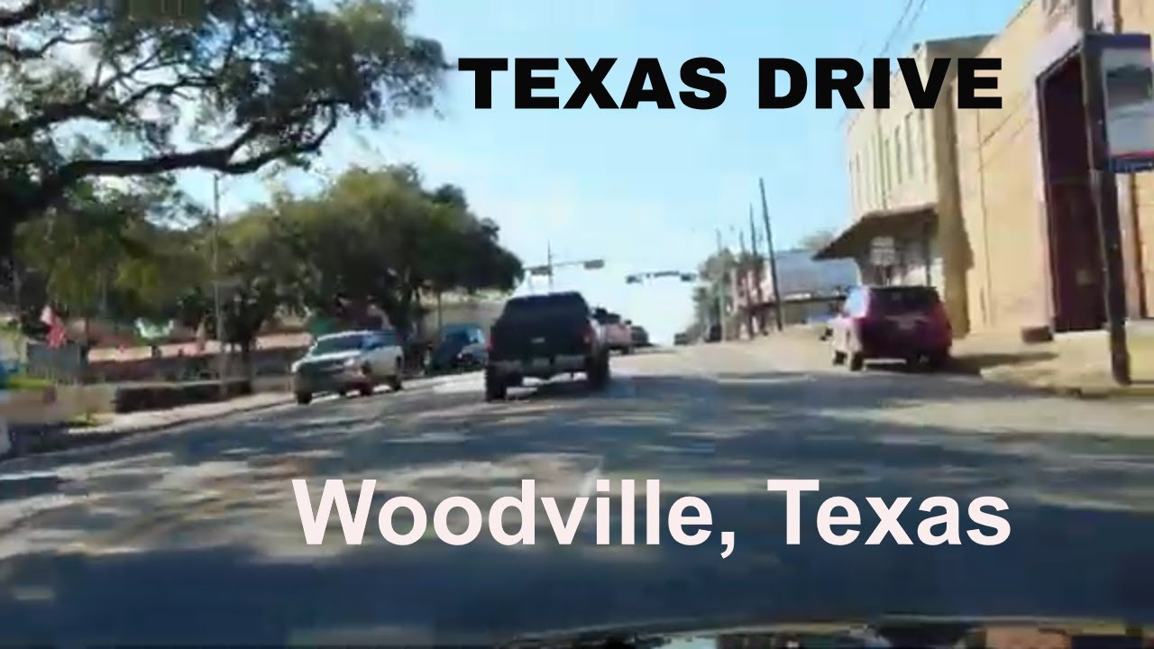 Exploring Woodville, Texas: A Scenic Drive Through Deep East Texas ...