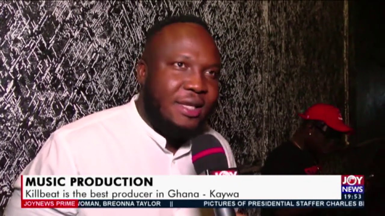 Kaywa: Killbeat is the best producer in Ghana - Joy ShowBiz Prime (24-9 ...