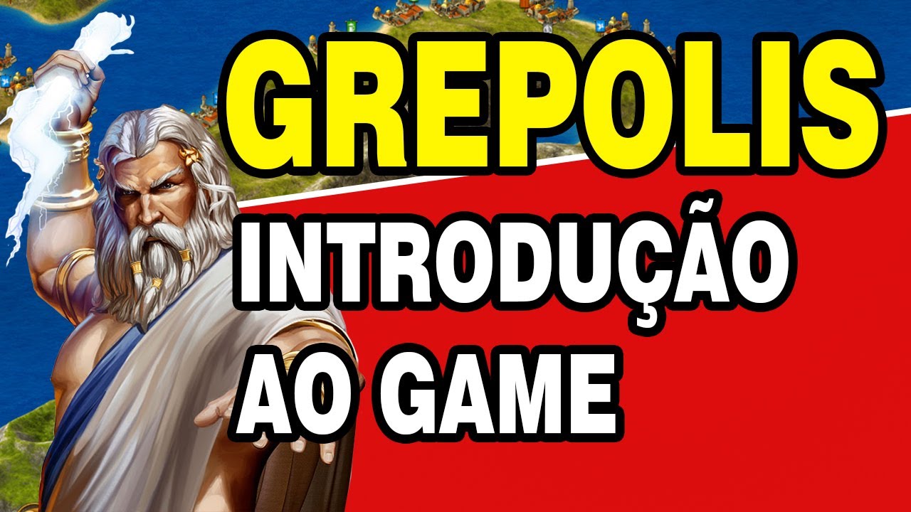 GREPOLIS INTRODUÇÃO AO GAME - informações para iniciantes - YouTube