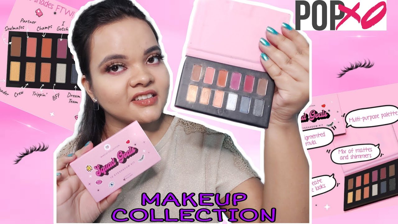 POPxo Makeup Launch | Squad Goals Eyeshadow Palette Review - YouTube