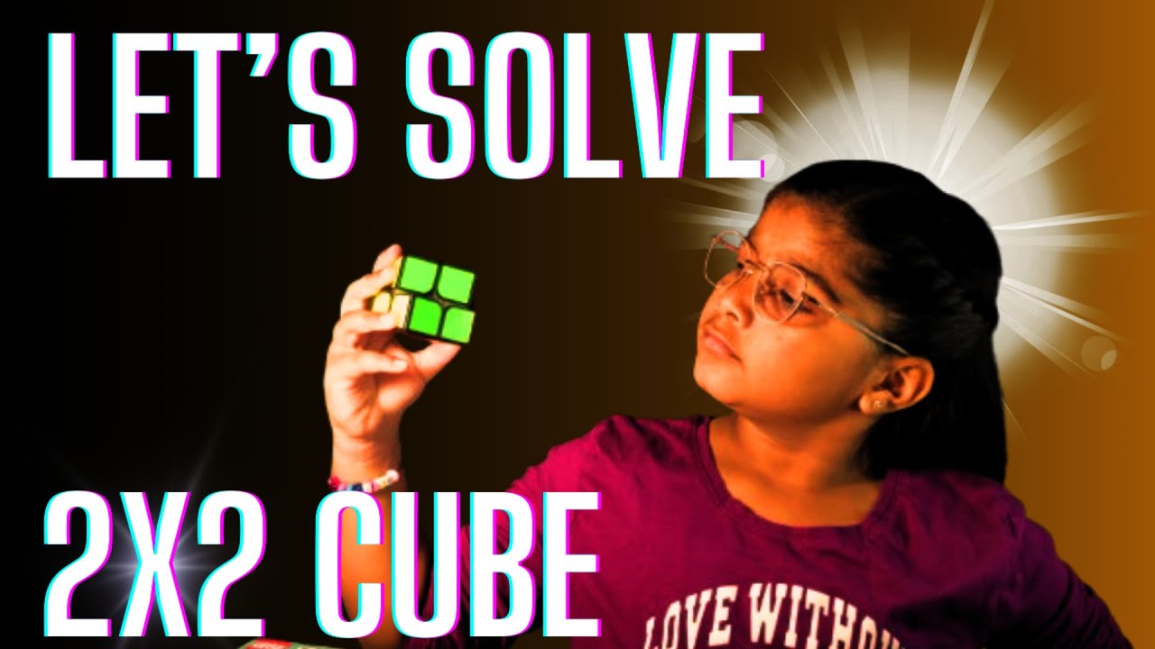 Unlock the Easiest Method to Solve the 2x2 Cube - YouTube