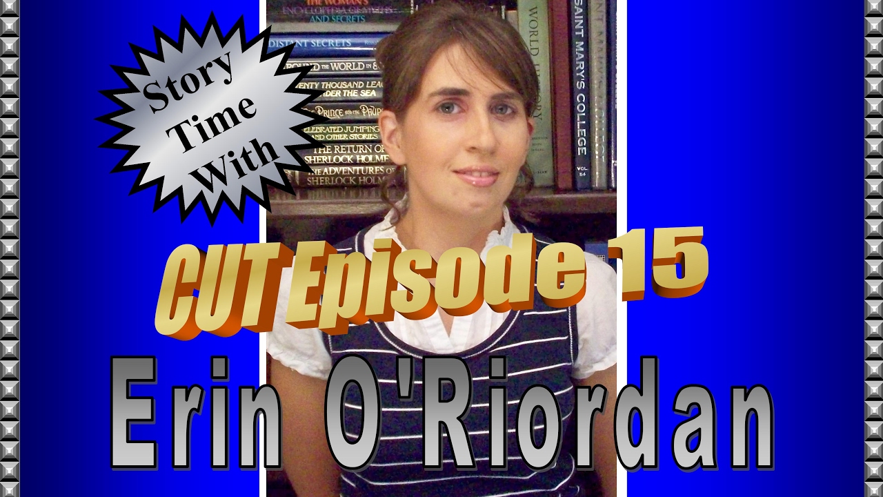 Story Time with Erin O'Riordan: CUT Episode 15 - YouTube