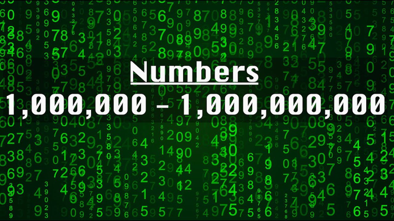 Numbers 1,000,000 - 1,000,000,000 - YouTube