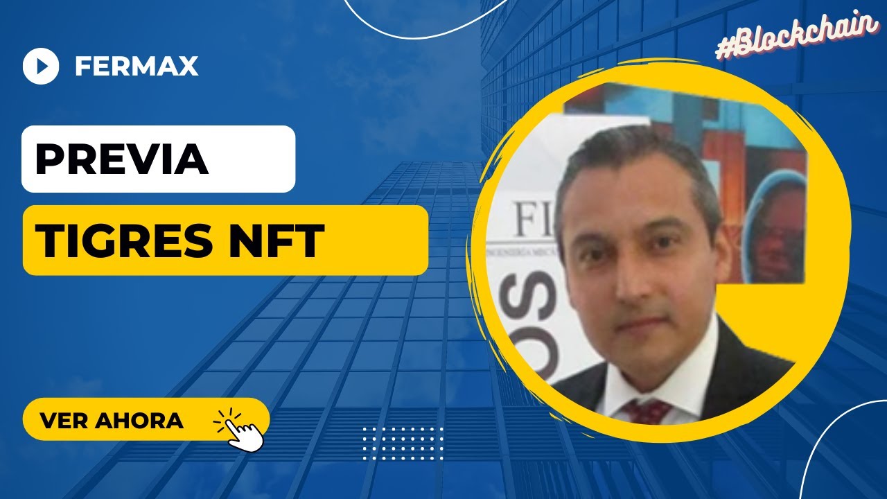NFT Tigres Previa - YouTube
