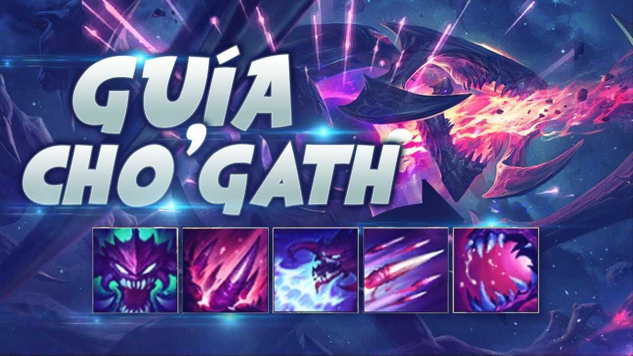 Guía de : Cho´gath, El Terror del Vacío| Campeón I League of Legends ...