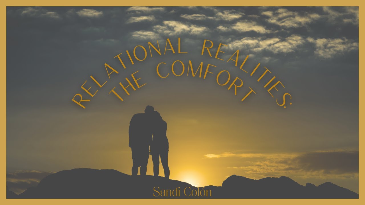 Modesto Central |Relational Realities Part 1: The Comfort I Pastor ...