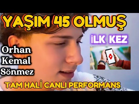 Orhan Kemal Sönmez 2026 Yaşım 45 Olmuş & Ömür Bitti 