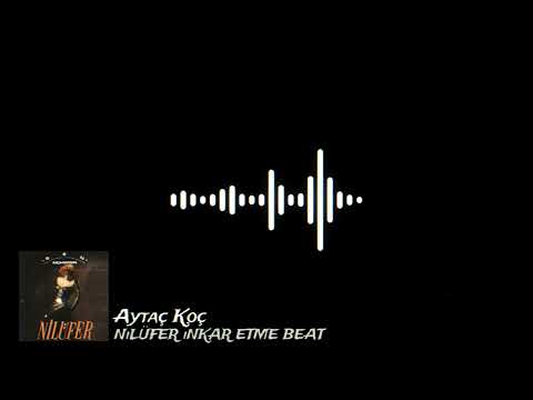 İnkar Etme (feat. Nilüfer) [Beat Version] Tiktok - İnstagram Version  (Prod.Aytaç Koç)
