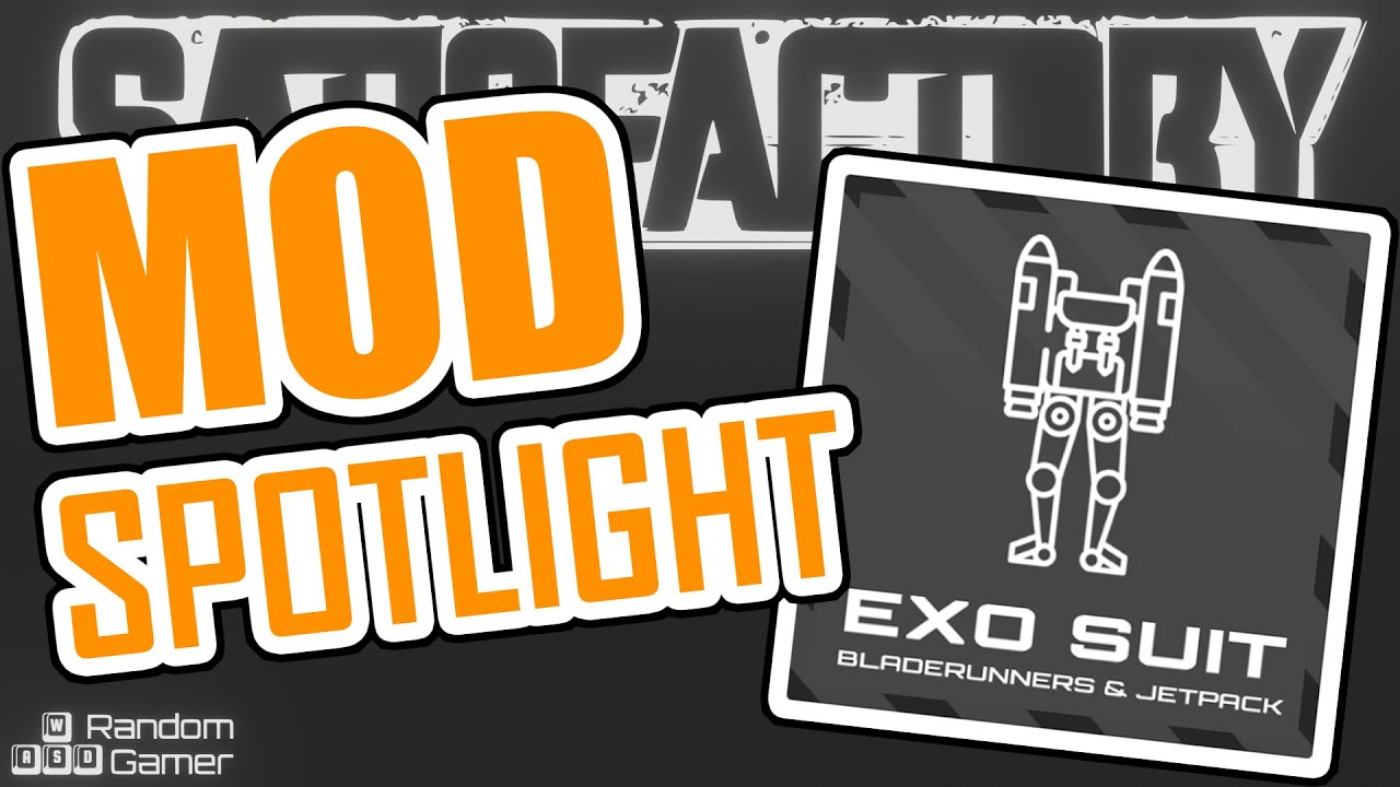 🚧 ExoSuit - Satisfactory Mod Spotlight - YouTube