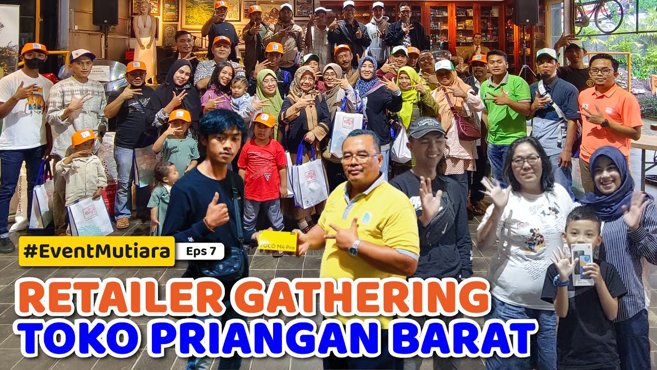 RETAILER GATHERING - Toko-toko di Priangan Barat | LEMBANG - Event ...