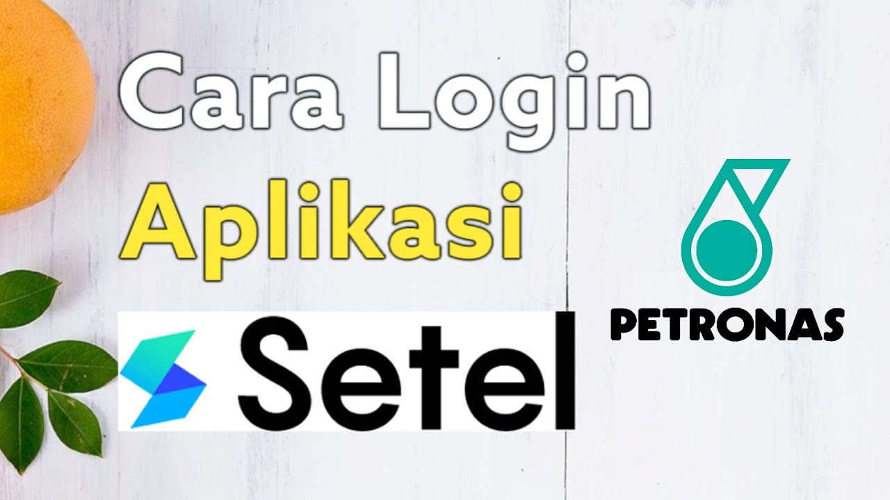 Cara Login App SETEL Petronas - YouTube