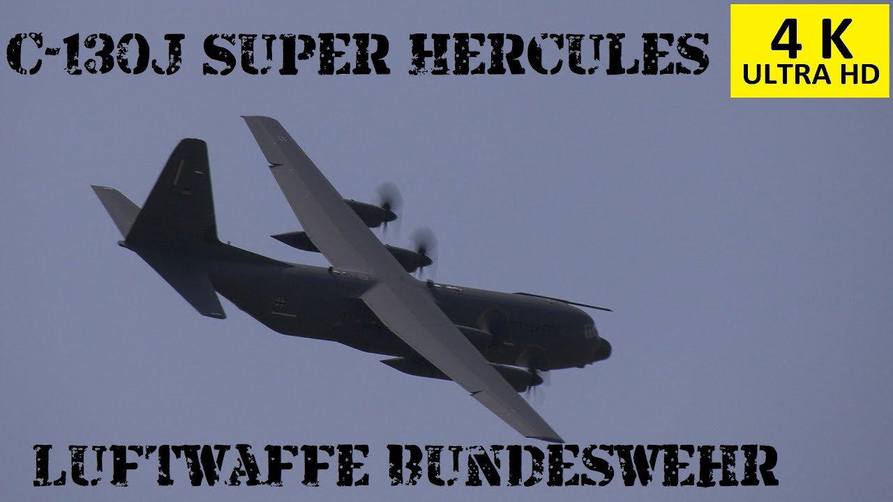 C-130J Super Hercules Luftwaffe Bundeswehr 55+02 German Air Force ...