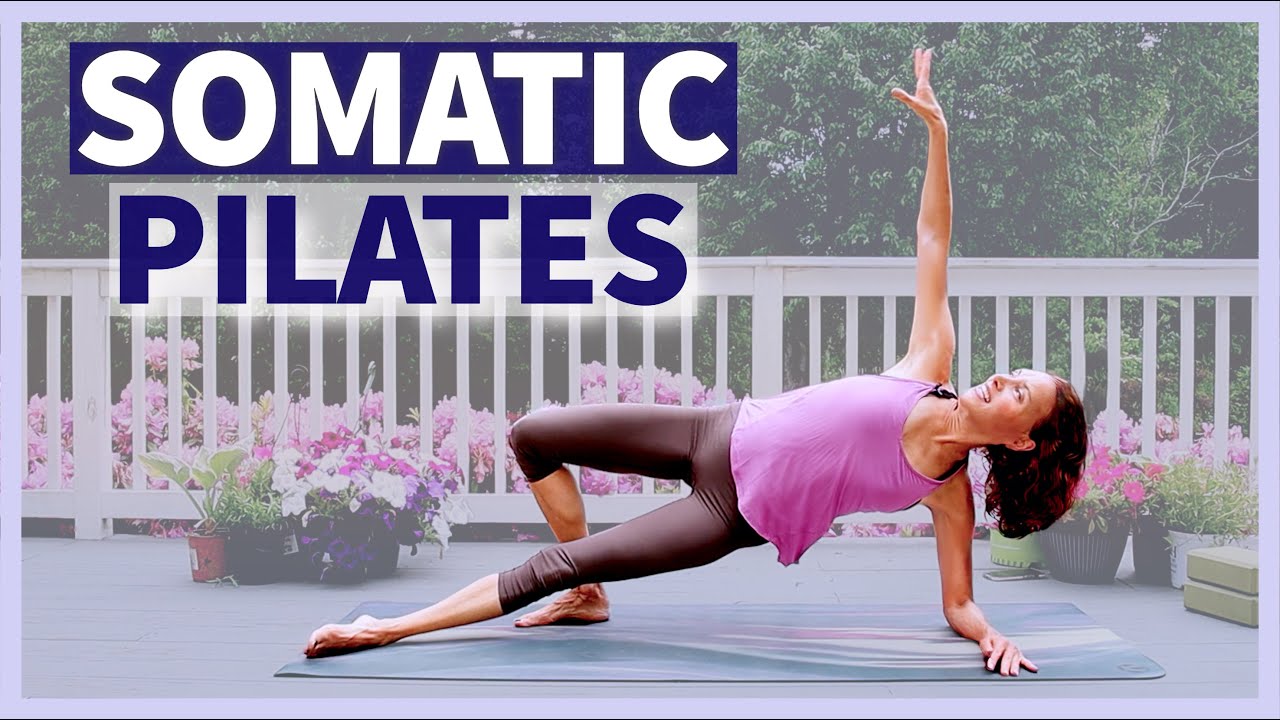Somatic Pilates Yoga Routine || Hips Core Shoulders, & Spine - YouTube