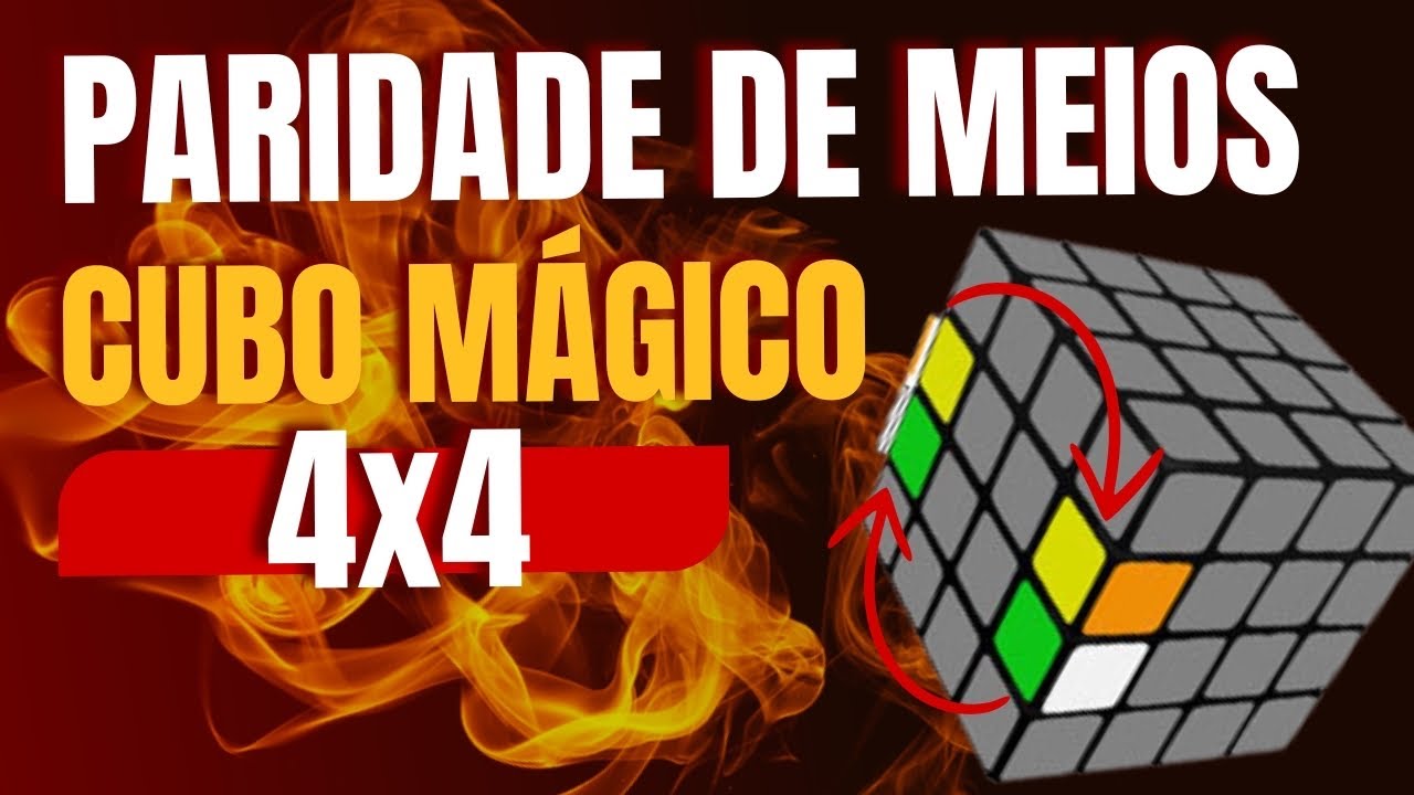 Como RESOLVER Cubo Mágico 4x4? Paridade de MEIOS! Tutorial para ...