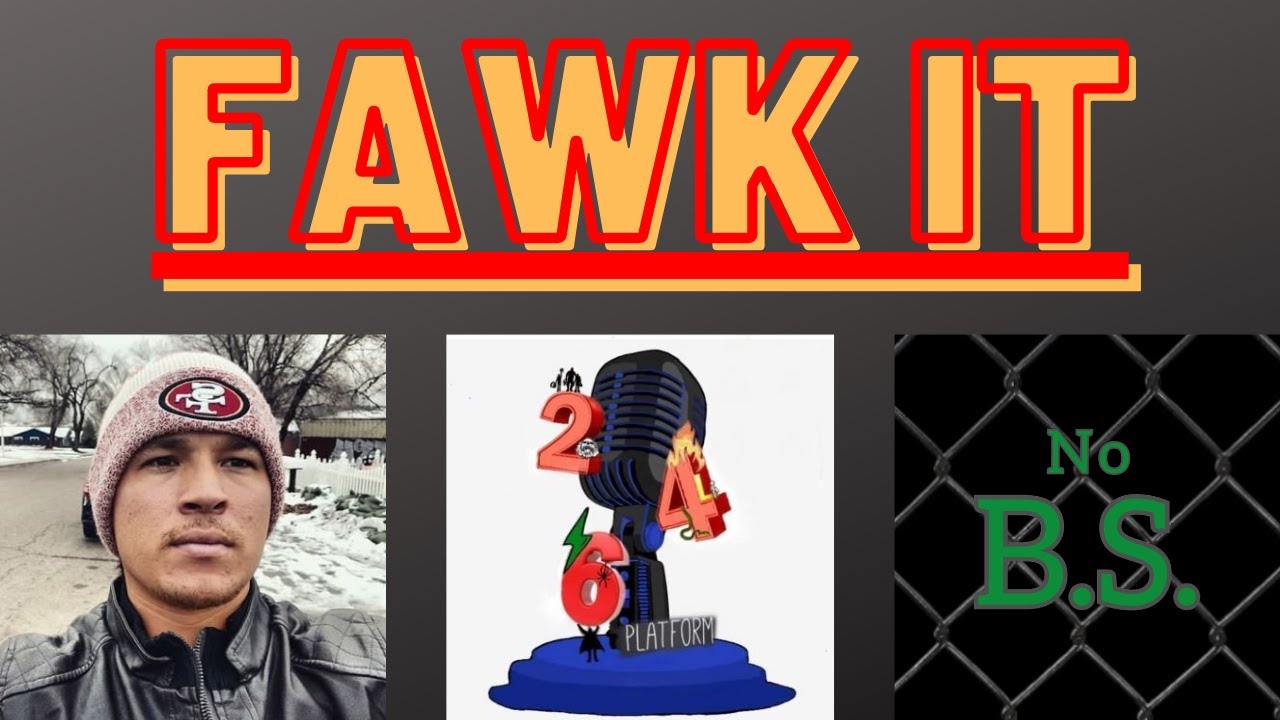 Fawk it 49er talk w/ Wolfcast, Platform, and No Borders - YouTube