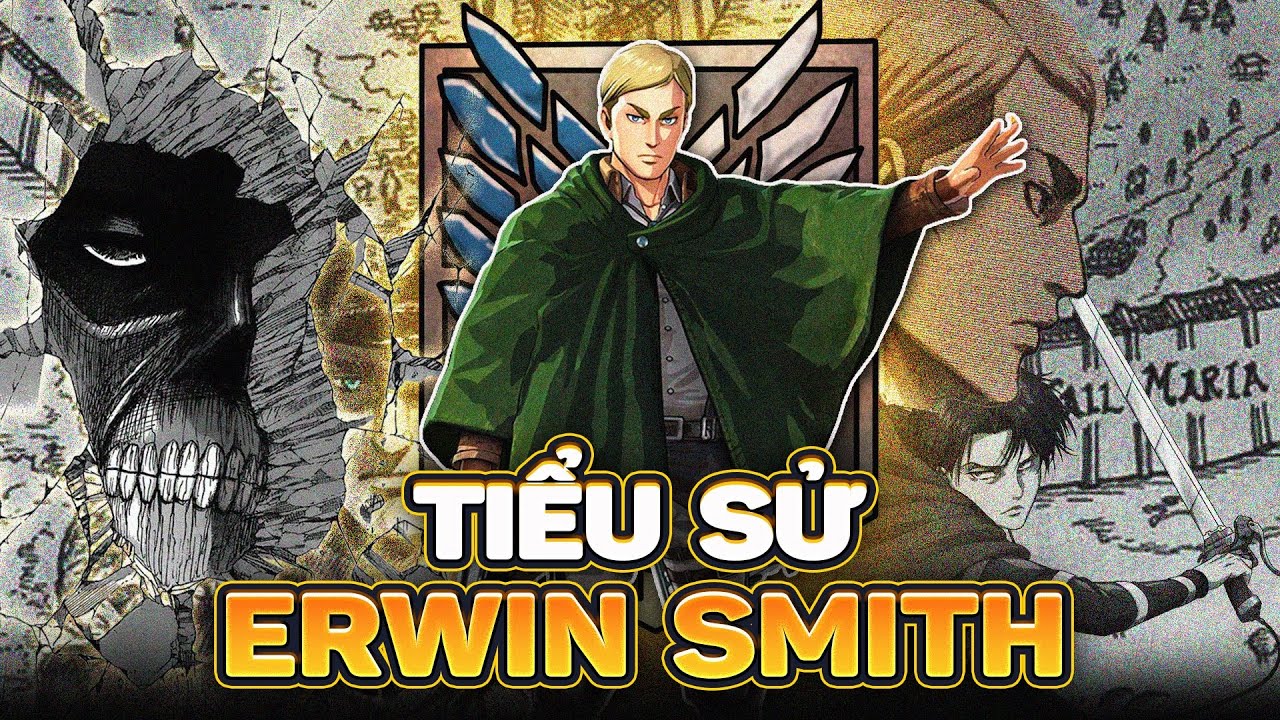 ATTACK ON TITAN | ERWIN SMITH LÀ AI? "ÁC QUỶ" QUÂN ĐOÀN TRINH SÁT - YouTube