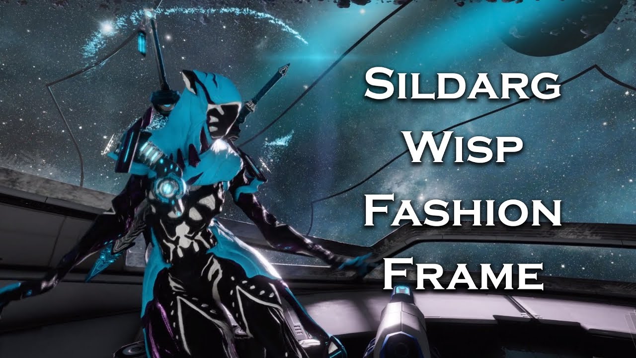 Warframe: Sildarg Wisp (Fashion Frame) - YouTube