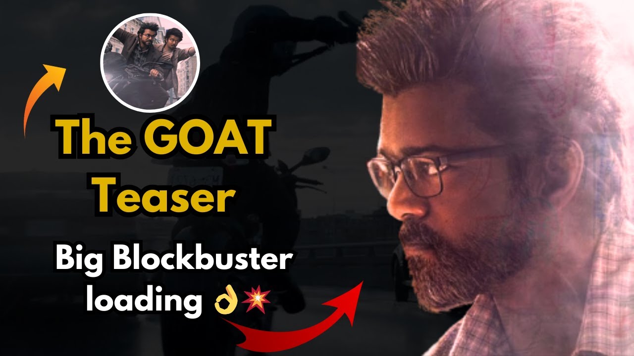 Thalapathy Vijay’s Movie GOAT: The Greatest of all time teaser review 💥 ...