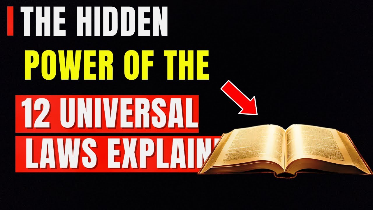 Unlocking Life’s Secrets: The 12 Universal Laws Explained | Master the ...