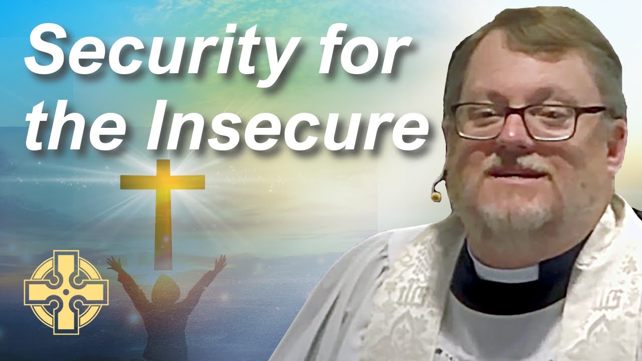 The Fullness of Christ: Security for the Insecure - Colossians 1:1-14 ...