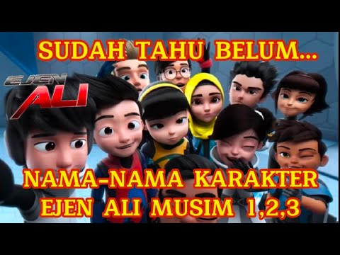 Ejen Ali - Nama - Nama Karakter Ejen Ali - YouTube