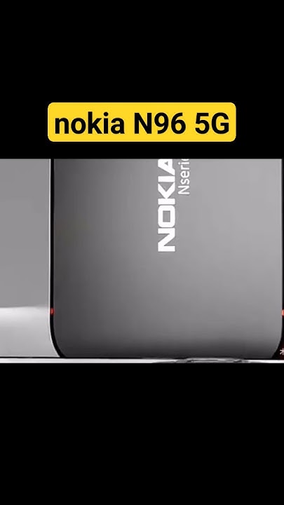نظرة أولى على هاتف Nokia N96 5G / نوكيا تبدع #nokia - YouTube