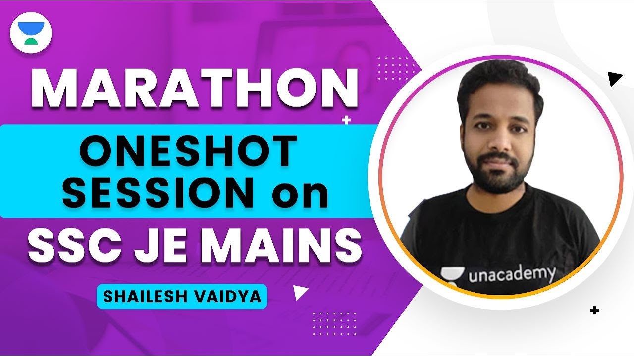 Marathon Session | One-shot Preparation for SSC JE Mains | Shailesh ...
