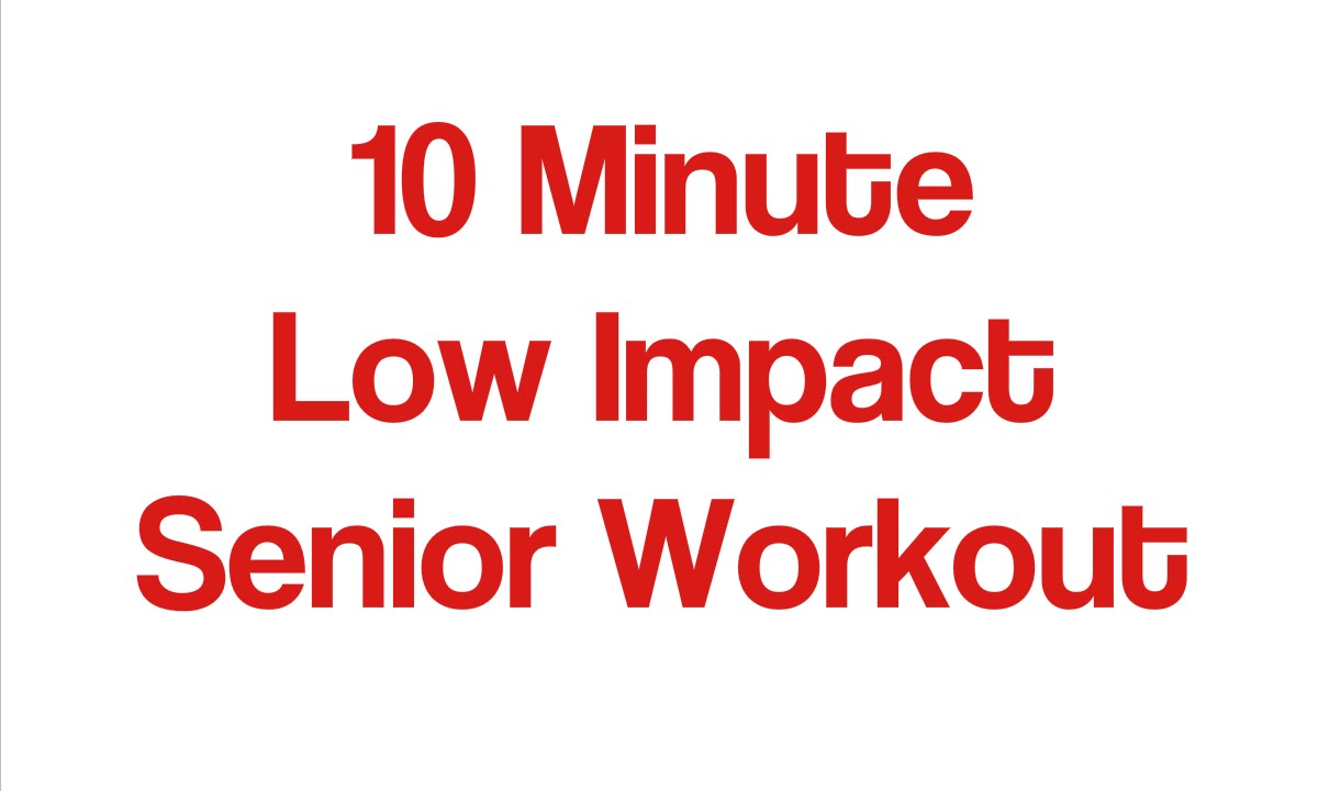 10 Min Low Impact Exercises For Seniors - YouTube