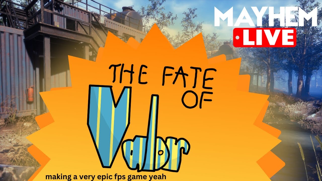 Planning on a very epic FPS Game [MAYHEM LIVE] - YouTube