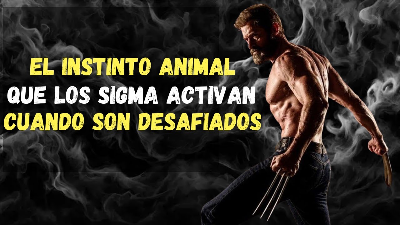 El Instinto Salvaje que Todo Hombre Sigma Libera al Ser Desafiado - YouTube