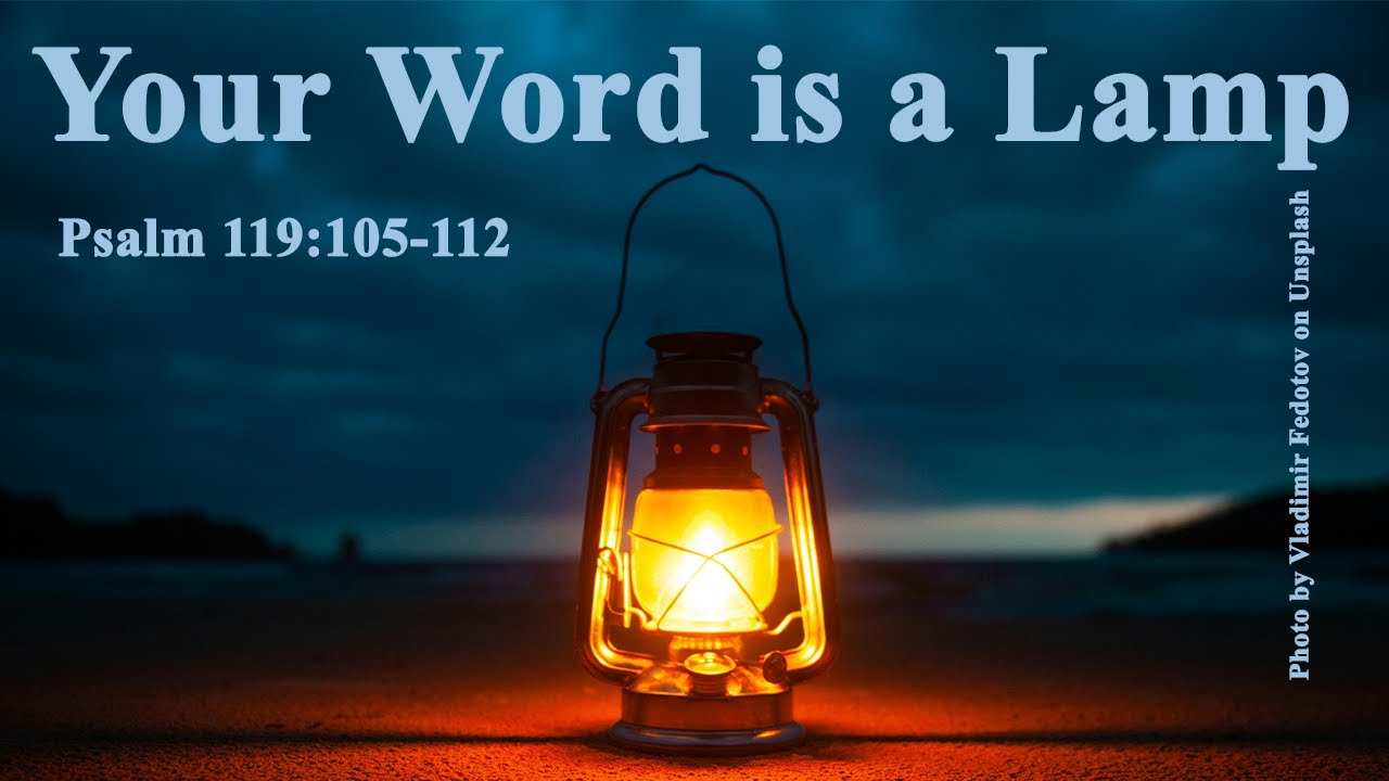 Psalm 119:106-107; June 25, 2024 - YouTube