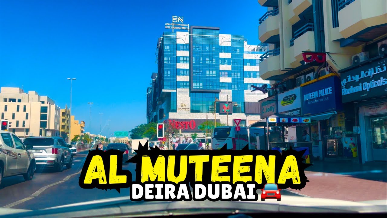 Driving Through Al Muteena, Deira Dubai | Scenic Car Ride in the Heart ...