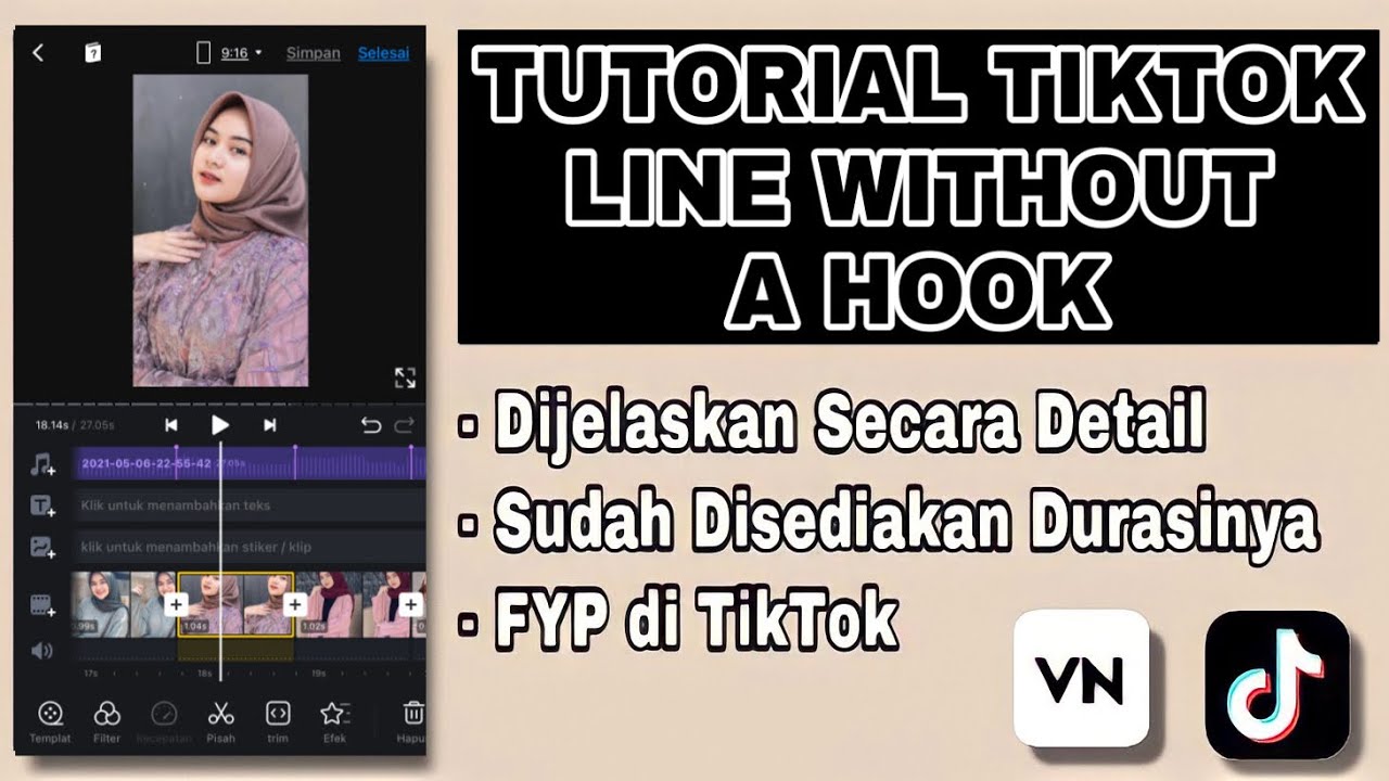 Tutorial TikTok Line Without A Hook| Cara Edit Tiktok Line Without A ...