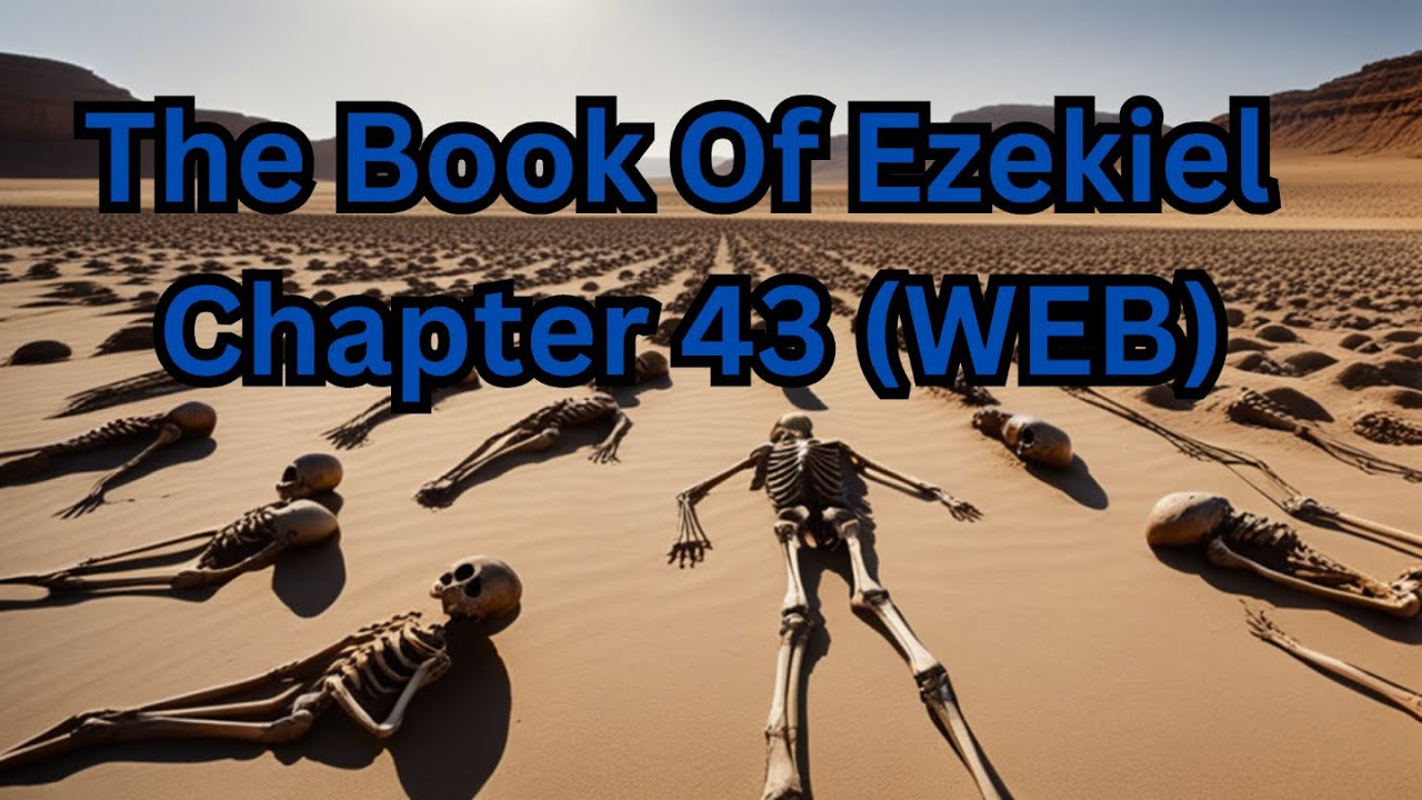Ezekiel chapter 43 (WEB) - YouTube