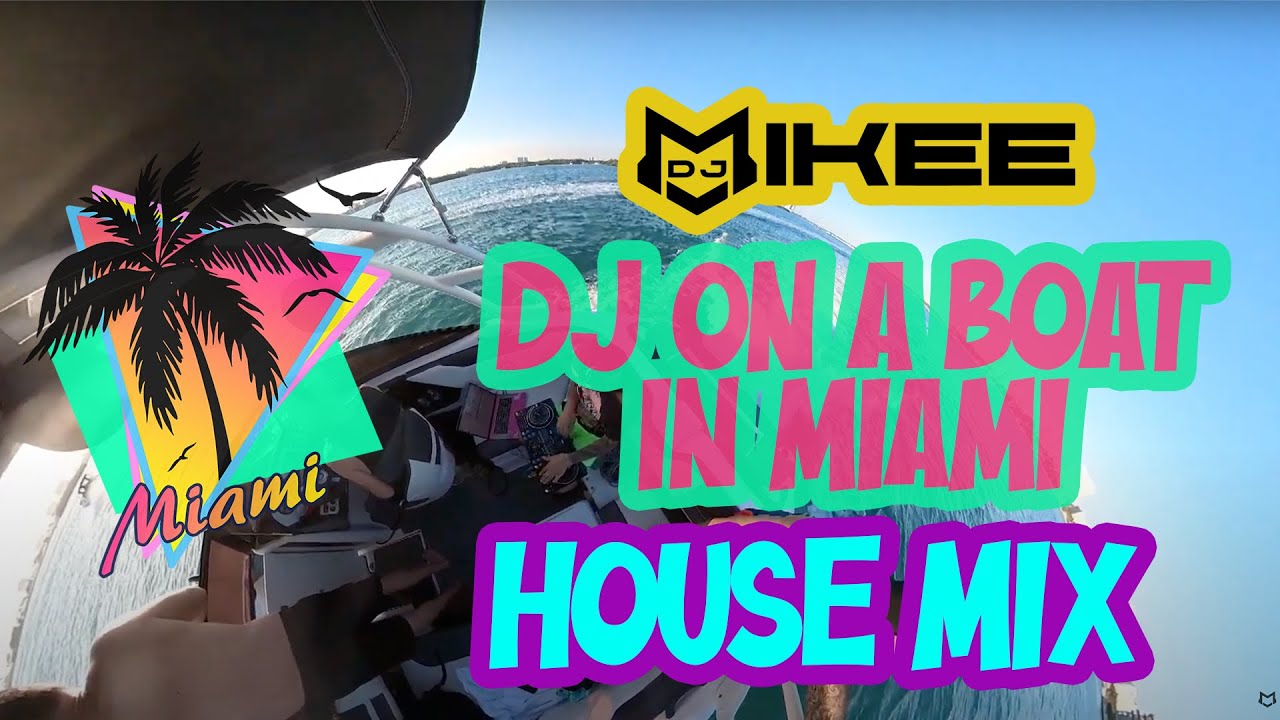 House Mix In Miami Waters Dj Mikee - YouTube