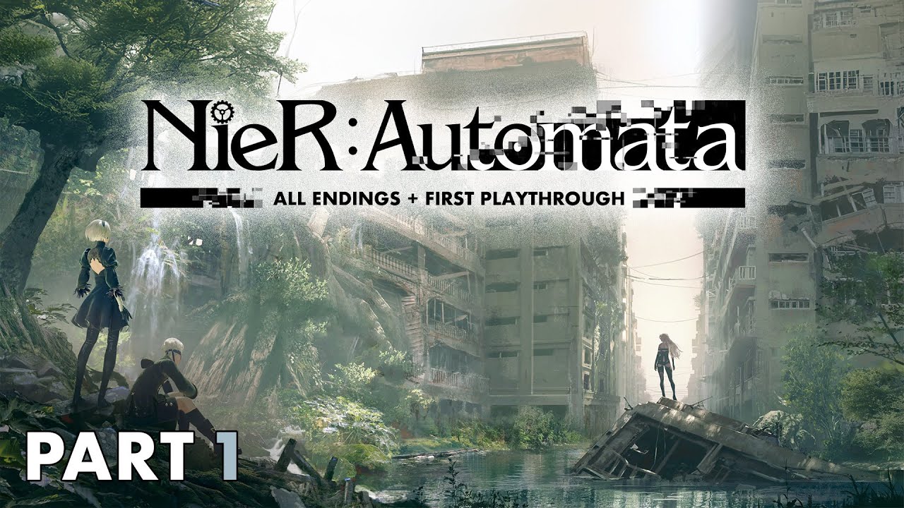 NieR: Automata - First Playthrough - Pt. 1 - YouTube