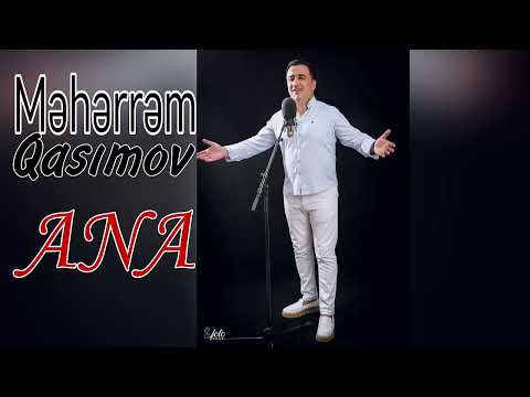 Meherrem Qasimov - Ana