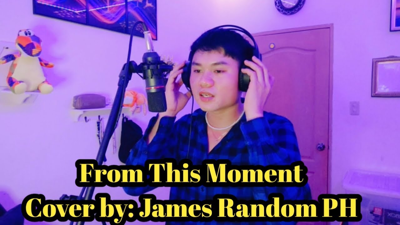 From This Moment - James Random PH cover / male version - YouTube