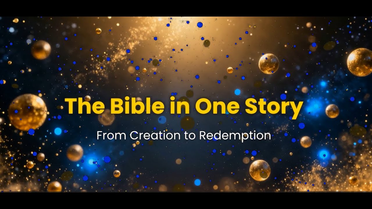 From Genesis to Glory - Creation to Redemption! The Bible in One Epic ...