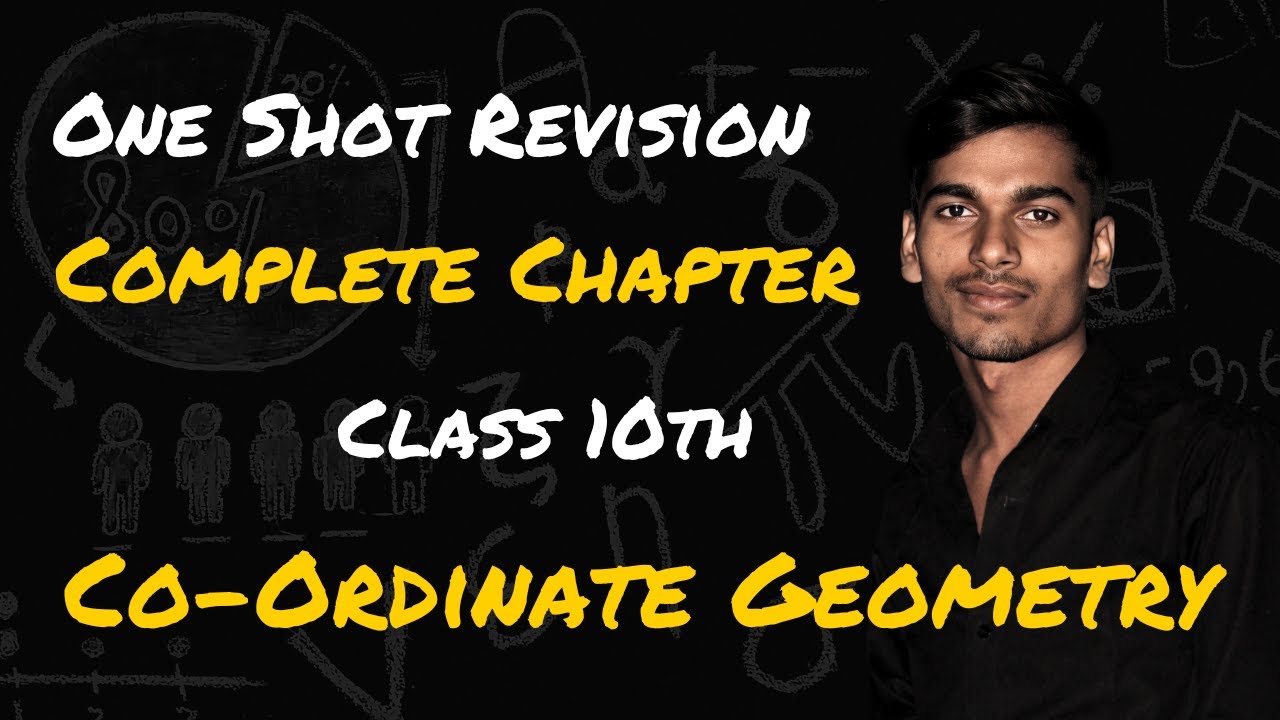 Coordinate Geometry Class 10 Full Chapter One Shot Revision | NCERT ...